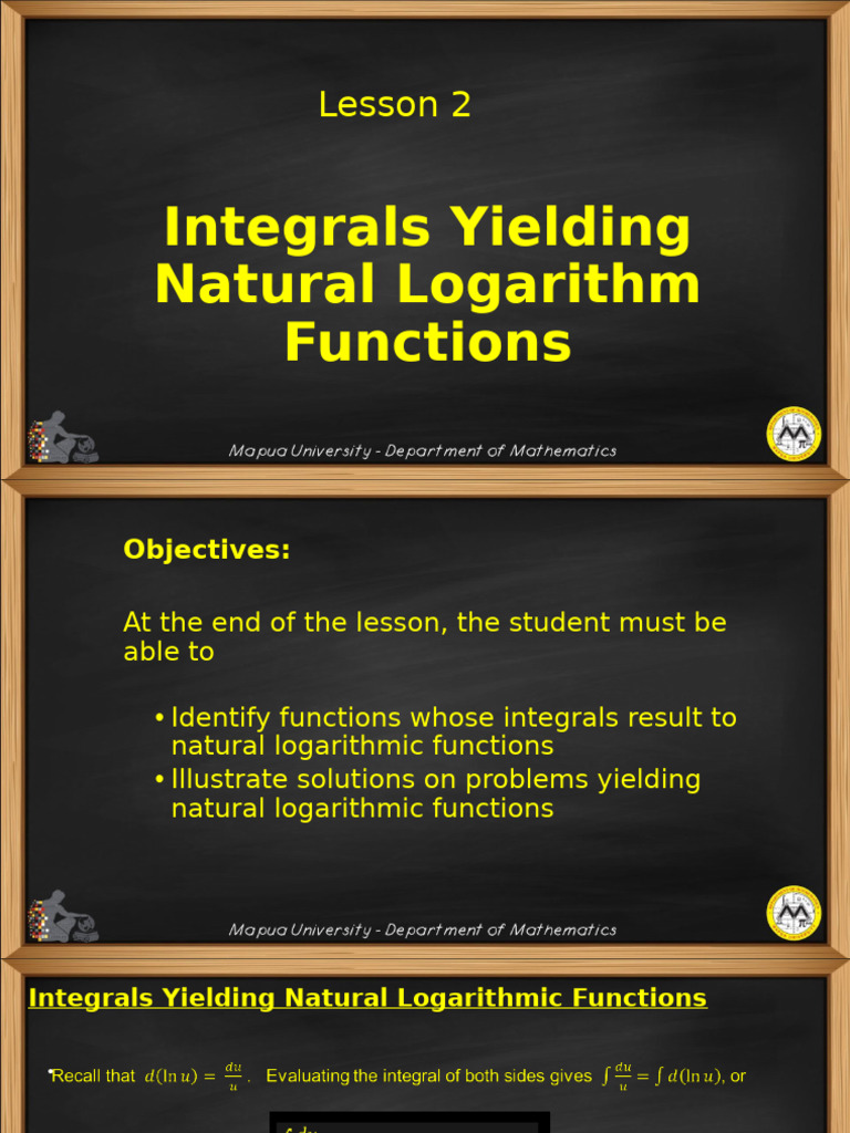 Lesson 2 Integrals Yielding Logarithmic Functions | PDF