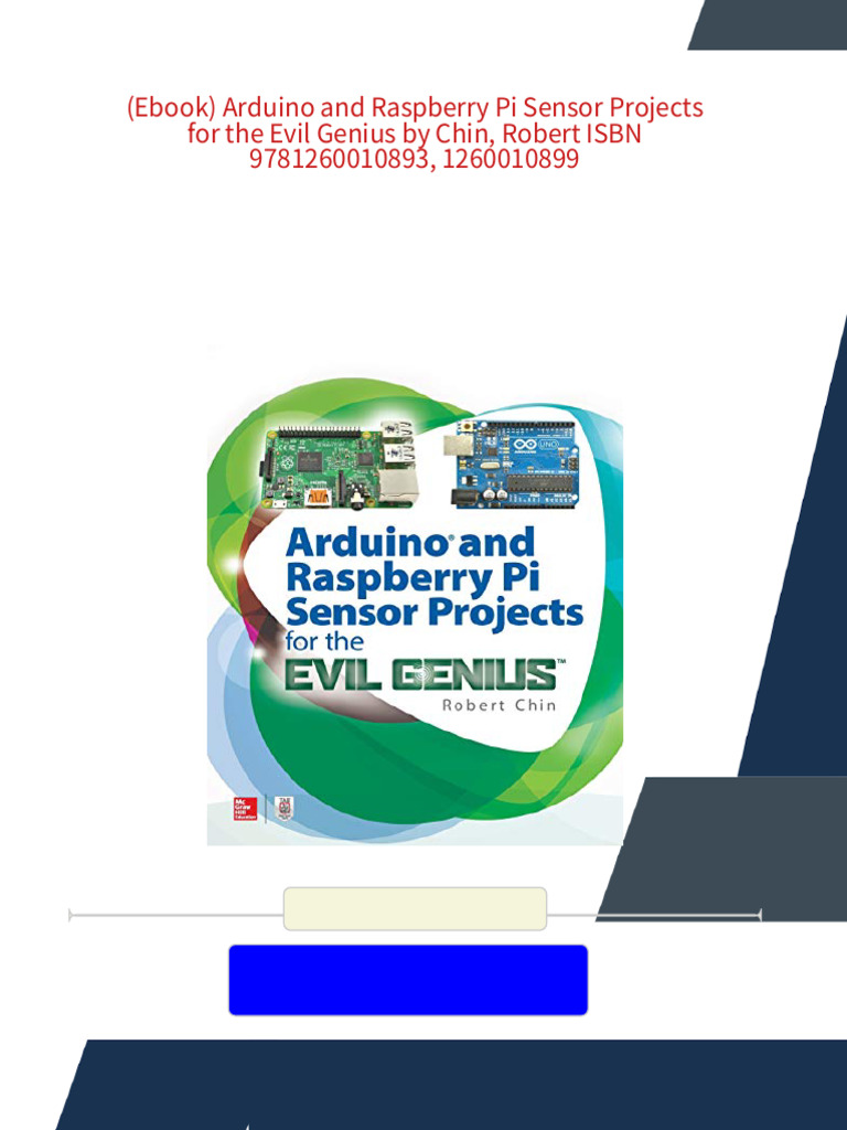 (Ebook) Arduino and Raspberry Pi Sensor Projects for the Evil Genius by Chin, Robert ISBN ...