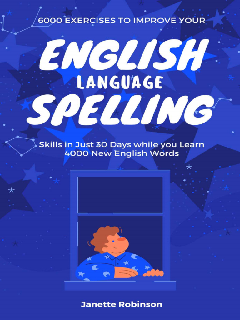 6000 Exercises to Improve Your English Language Spelling Skills in Just ...