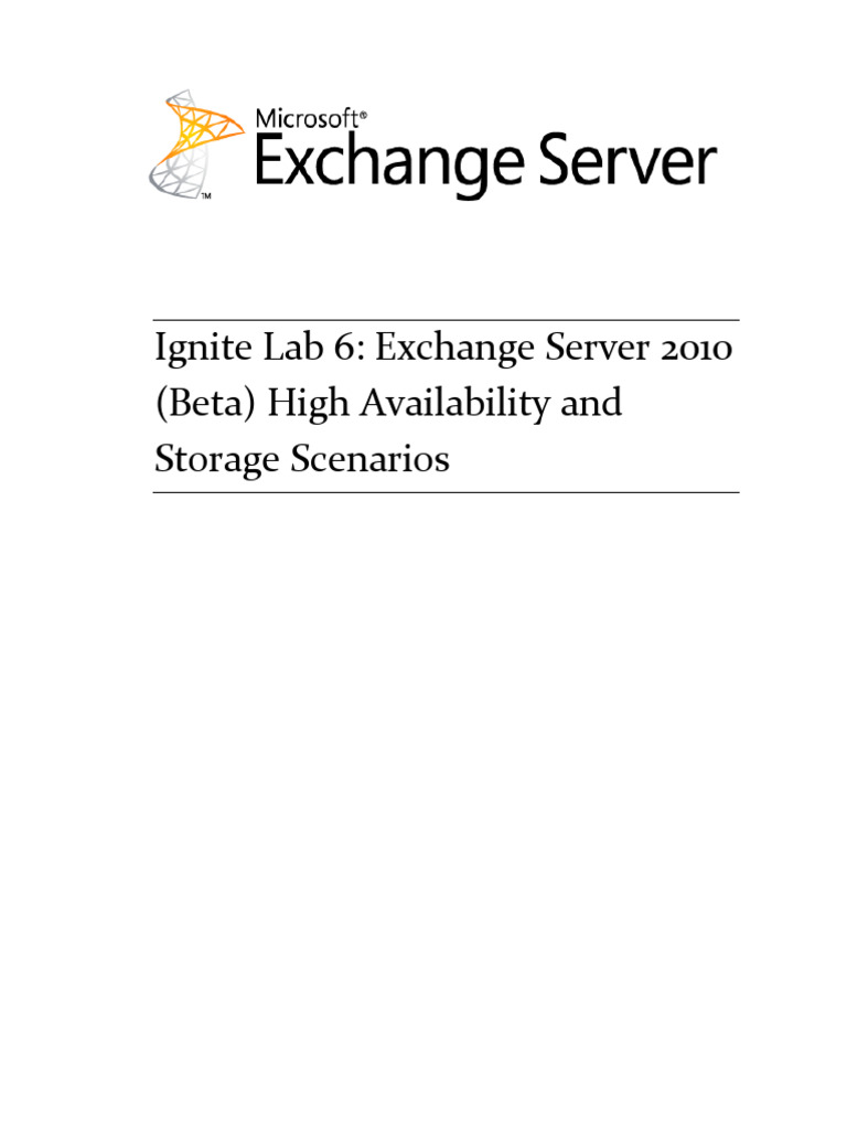 Lab 06 - Exchange Server 2010 (Beta) HA and Storage Scenarios | PDF | Microsoft Exchange Server ...