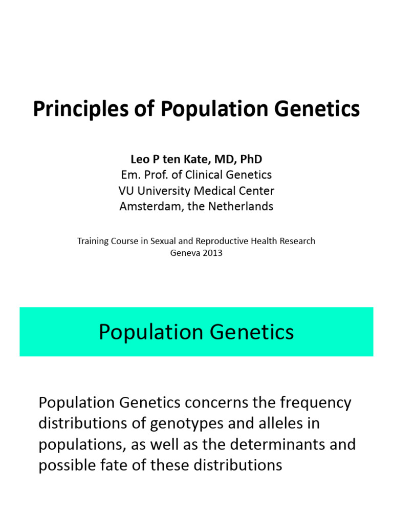 Principles Population Genetics Ten Kate 2013 | PDF | Dominance (Genetics) | Zygosity