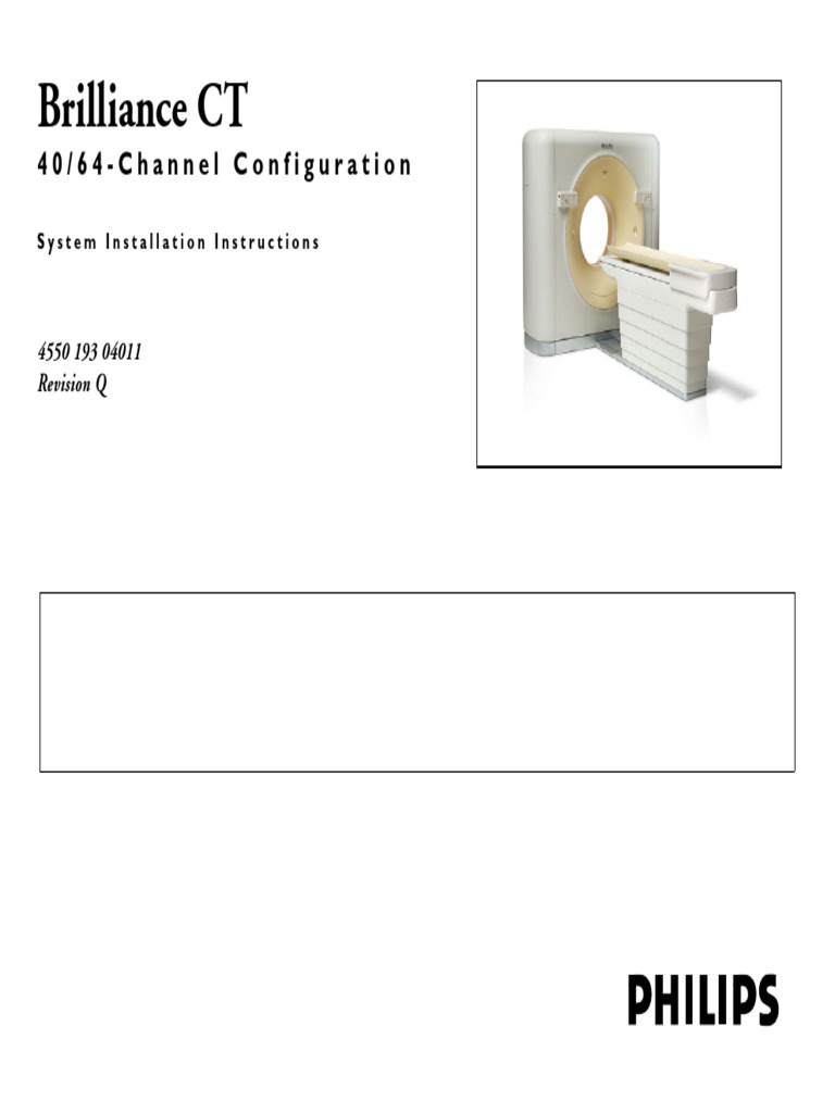 Brilliance 40 - 64 System Installation Manual | PDF | X Ray | Gamma Ray