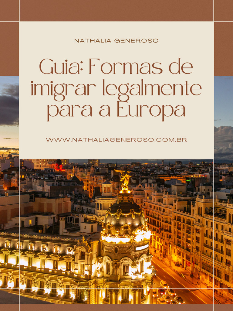 Guia Formas de imigrar legalmente para a Europa--atualizado | PDF ...