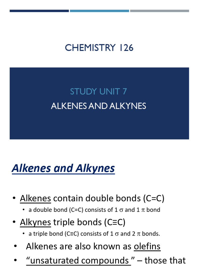 Study Unit 7 - Alkenes and Alkynes-2 | PDF | Alkene | Ethylene