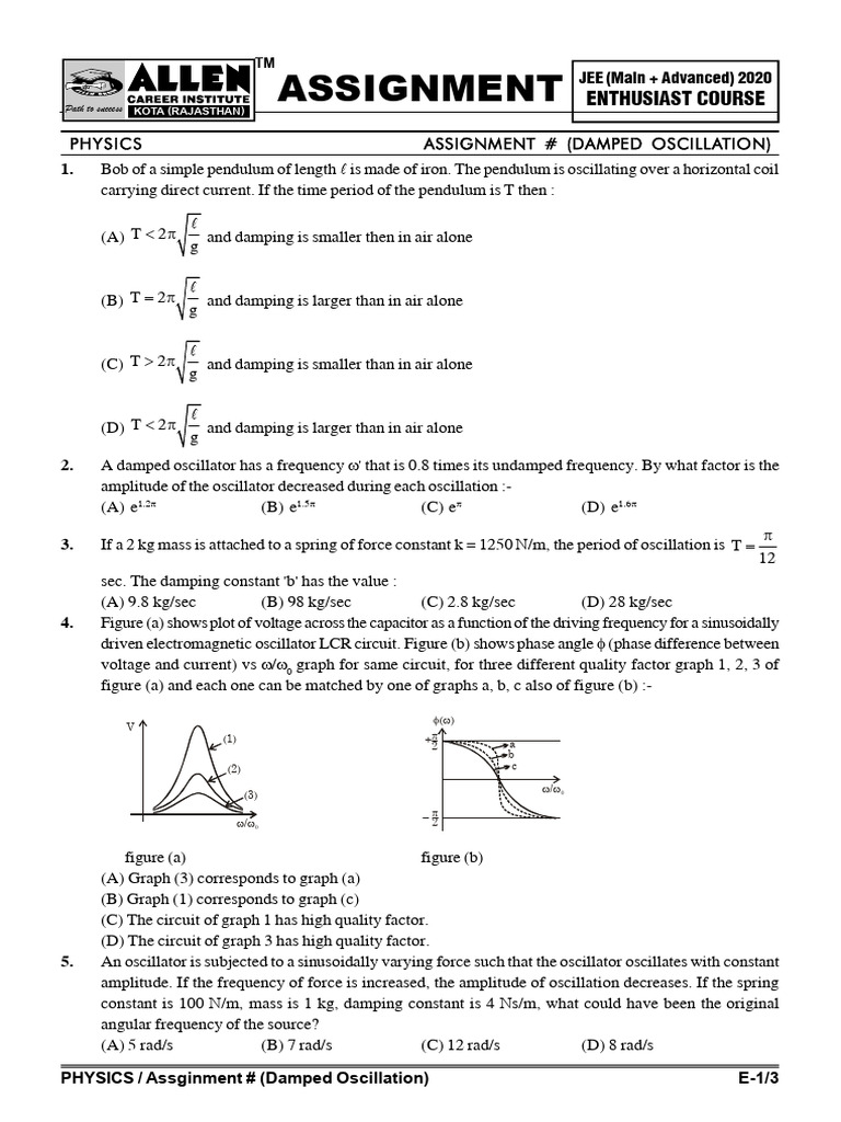 25 # Assignment (Damped Oscillation) - Student | PDF | Damping | Oscillation