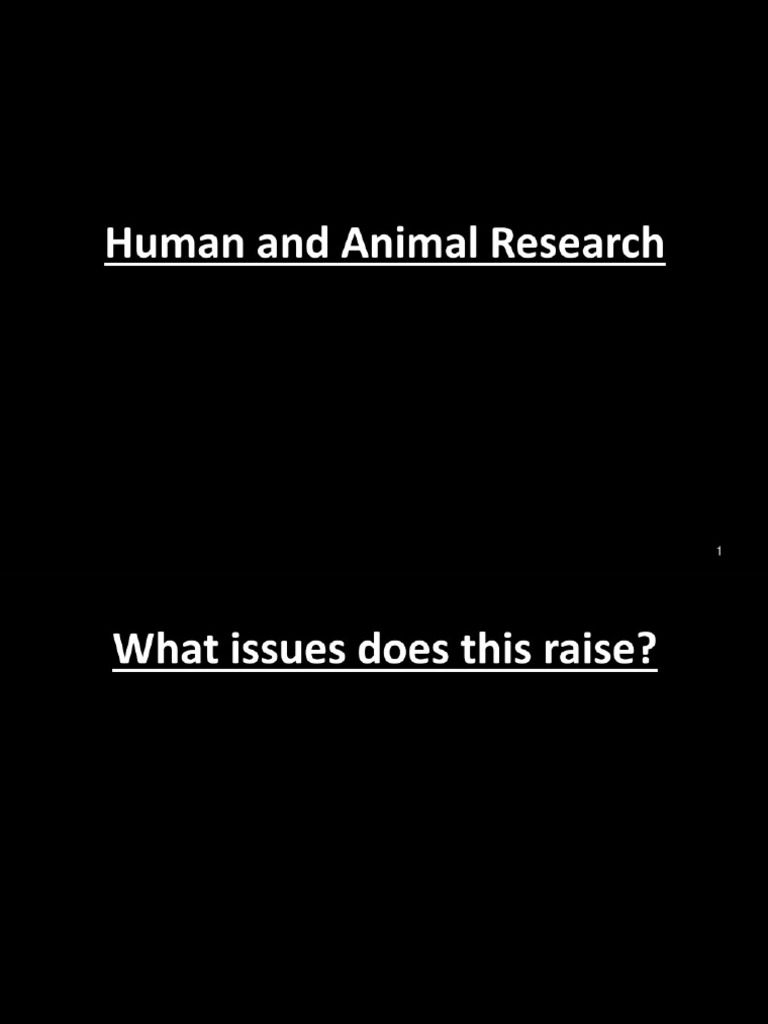 Human and Animal Research | PDF