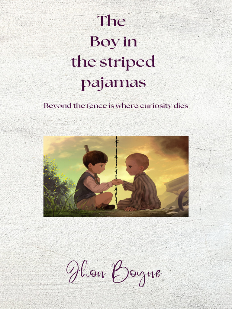The Boy in Striped Pyjama | PDF
