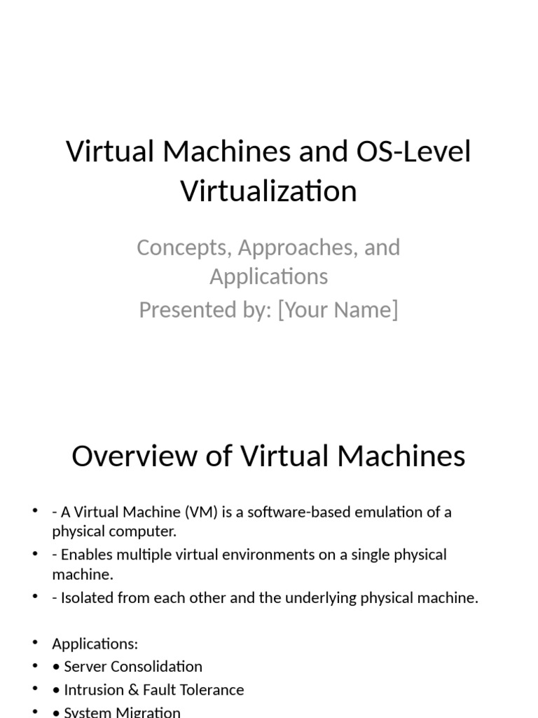 Lecture 5 - OS LEVEL VIRT - INTRO | PDF | Virtualization | Virtual Machine