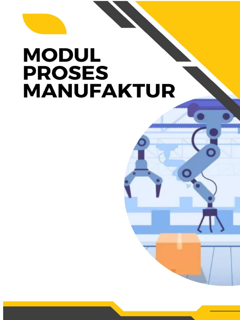 Modul Proses Manufaktur Teknik Industri | PDF