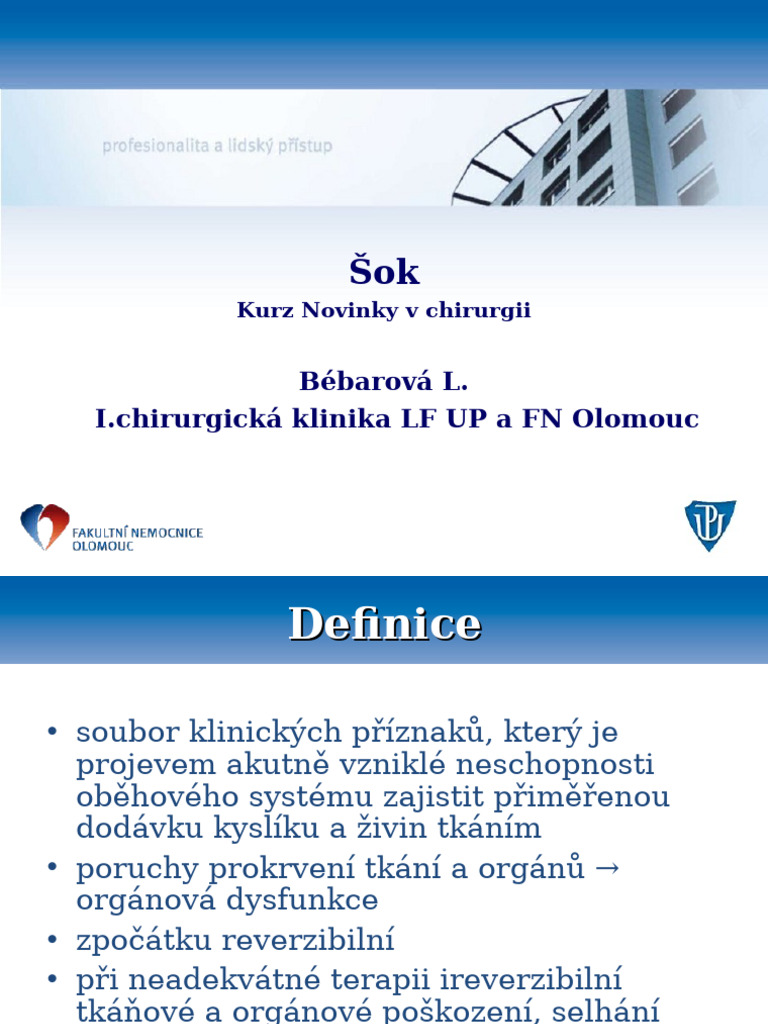 Bébarová L. I.chirurgická Klinika LF UP A FN Olomouc: Kurz Novinky V Chirurgii | PDF