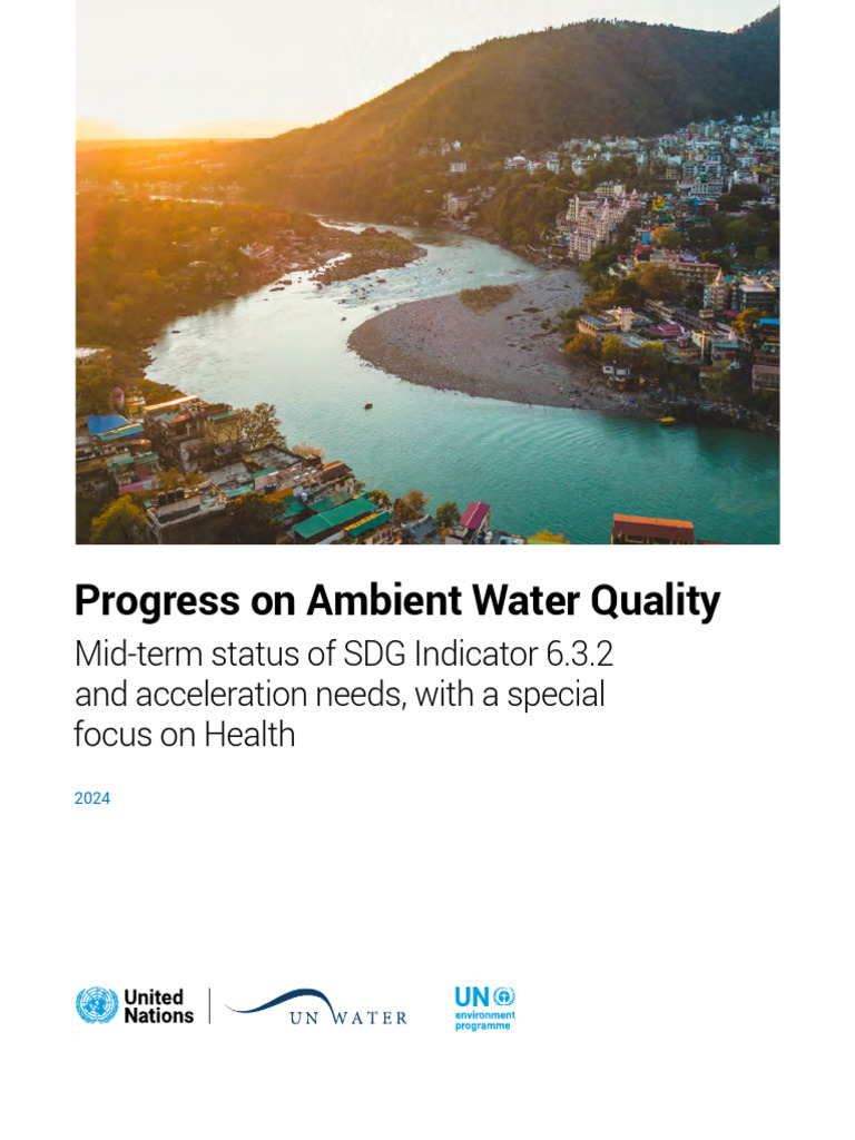 SDG6_Indicator_Report_632_Progress-on-Ambient-Water-Quality_2024_EN_0 | PDF | Water | Water Quality