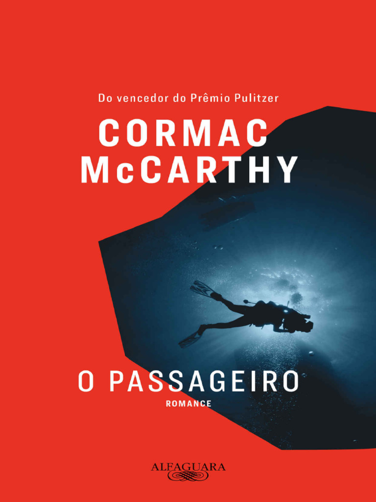 O Passageiro - Cormac McCarthy | PDF | Gatos | Mergulho submarino