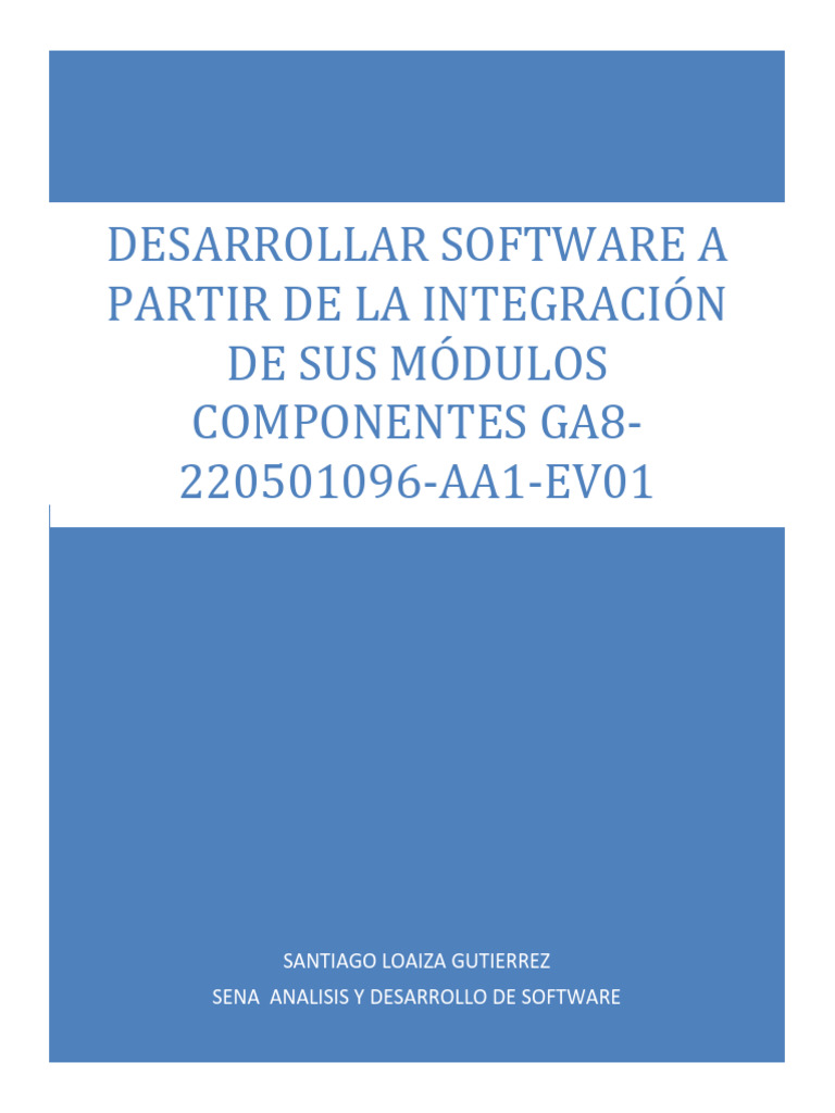 Desarrollar Software A Partir de La Integración de Sus Módulos ...