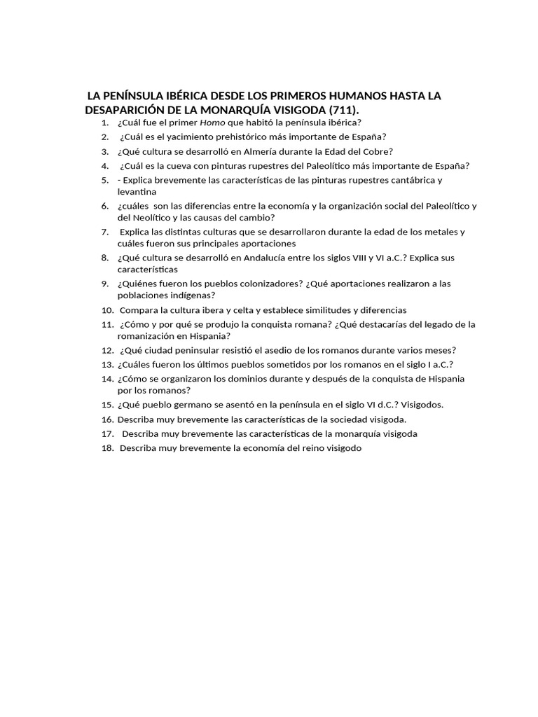 LA PENÍNSULA IBÉRICA DESDE LOS PRIMEROS HUMANOS HASTA LA DESAPARICIÓN DE LA MONARQUÍA VISIGODA ...