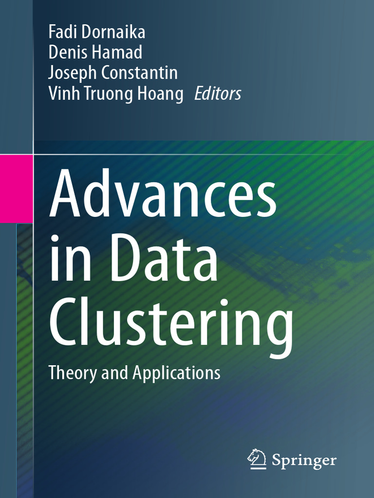 Advances in Data Clustering Theory and Applications by F Dornaika | PDF | Cluster Analysis ...