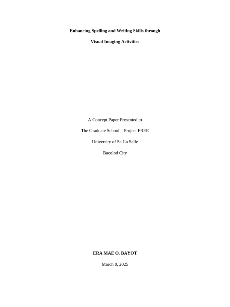 ERA-Concept Paper Enhancing Spelling and Writing Skills Through Visual Imaging Activities Final ...