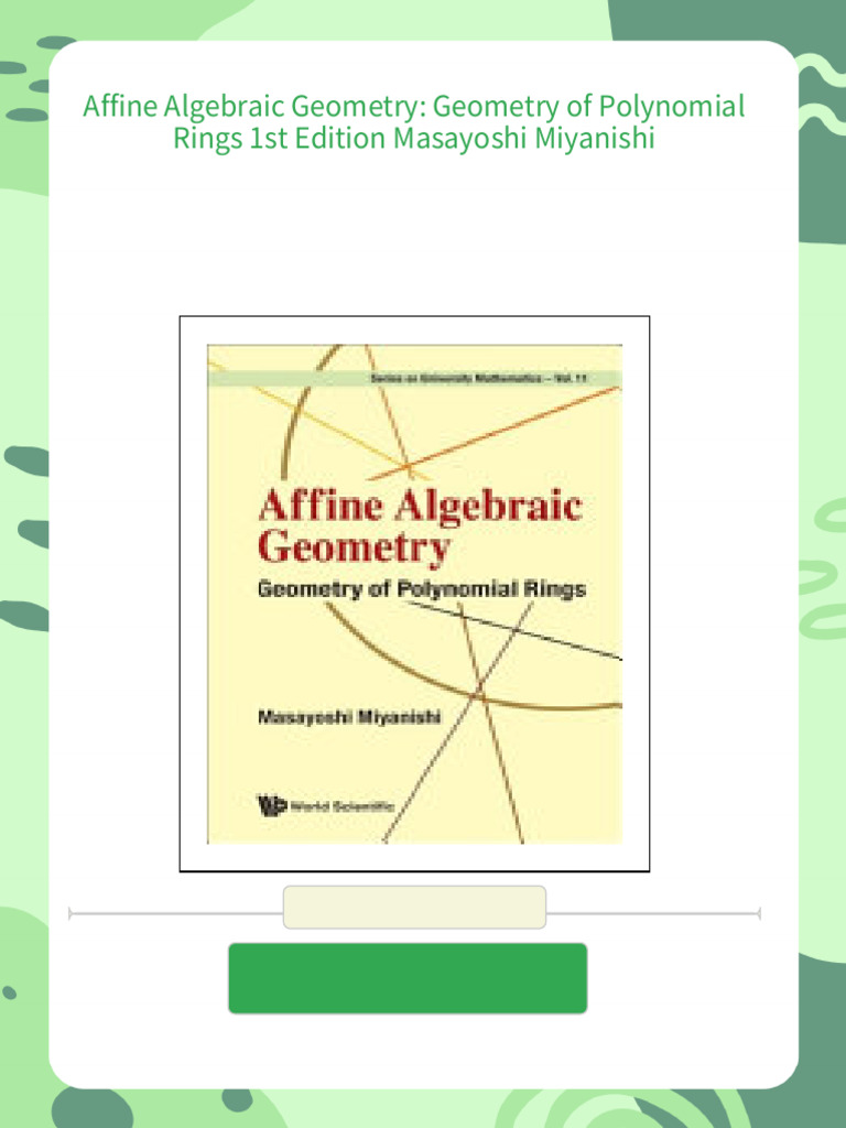 Affine Algebraic Geometry: Geometry of Polynomial Rings 1st Edition ...