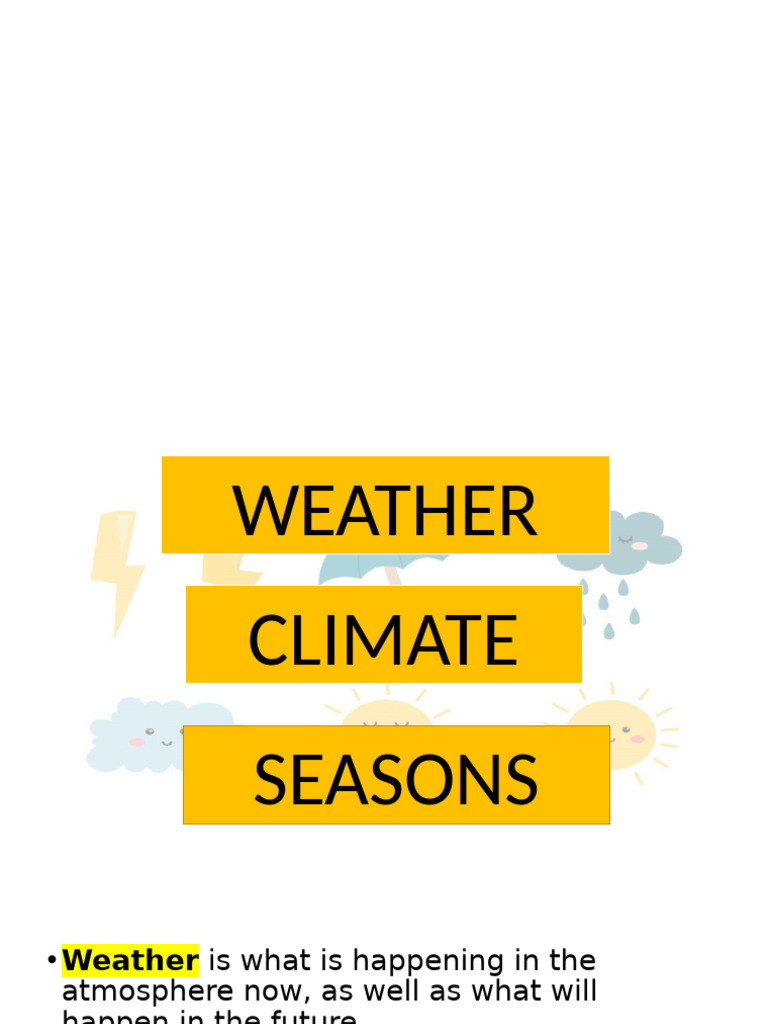 Understanding Weather, Climate, and Seasons | PDF