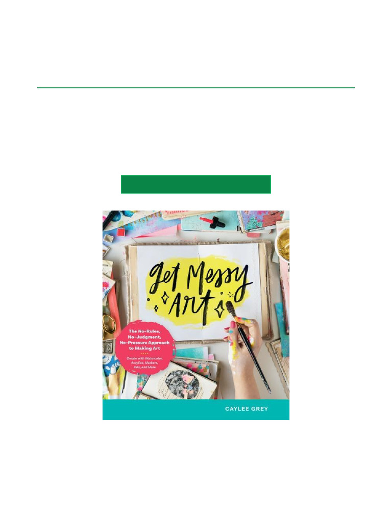 Get Messy Art: No Rules Approach | PDF