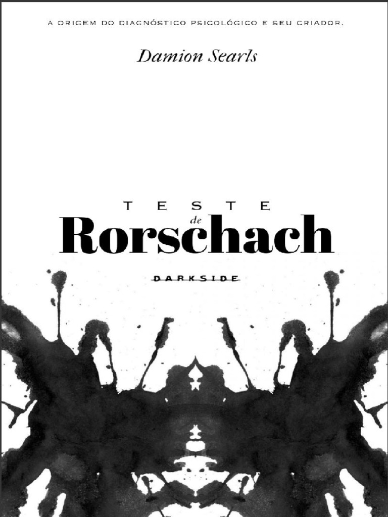 Teste de Rorschach - A Origem - Damion Searls | PDF | Psicologia