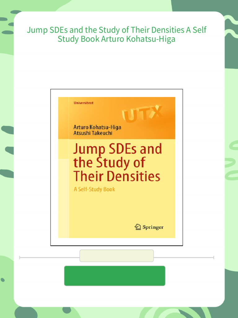 Jump SDEs and The Study of Their Densities A Self Study Book Arturo Kohatsu-Higa - Own The ...