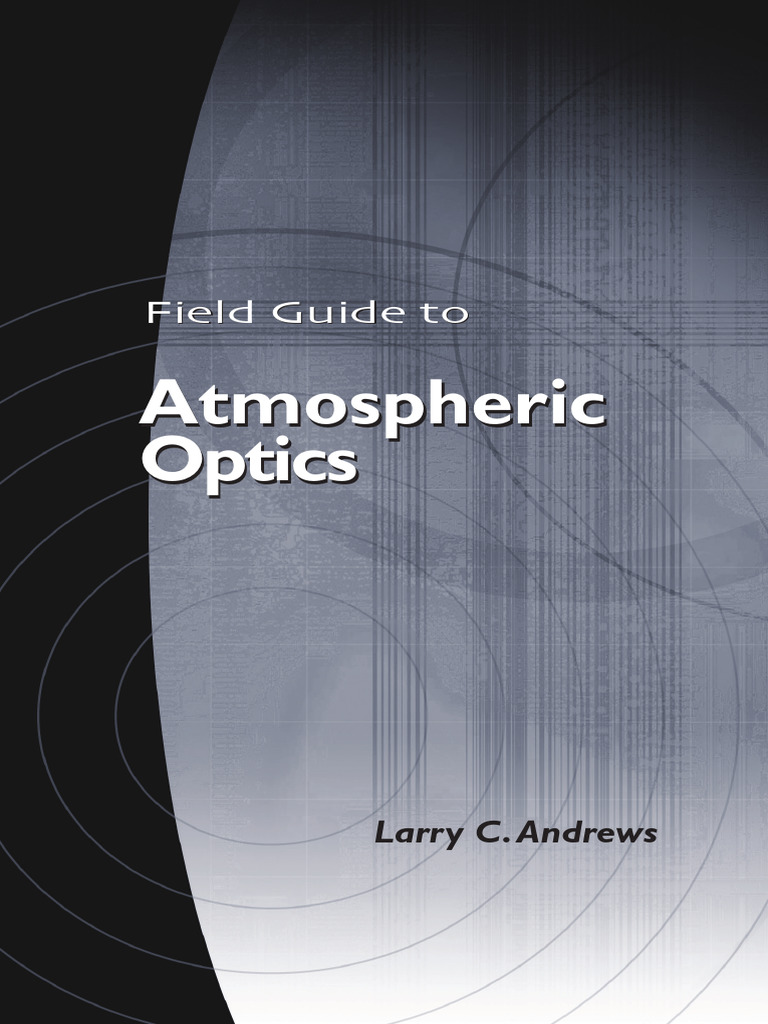 Field Guide To Atmospheric Optics | PDF | Atmosphere Of Earth | Waves