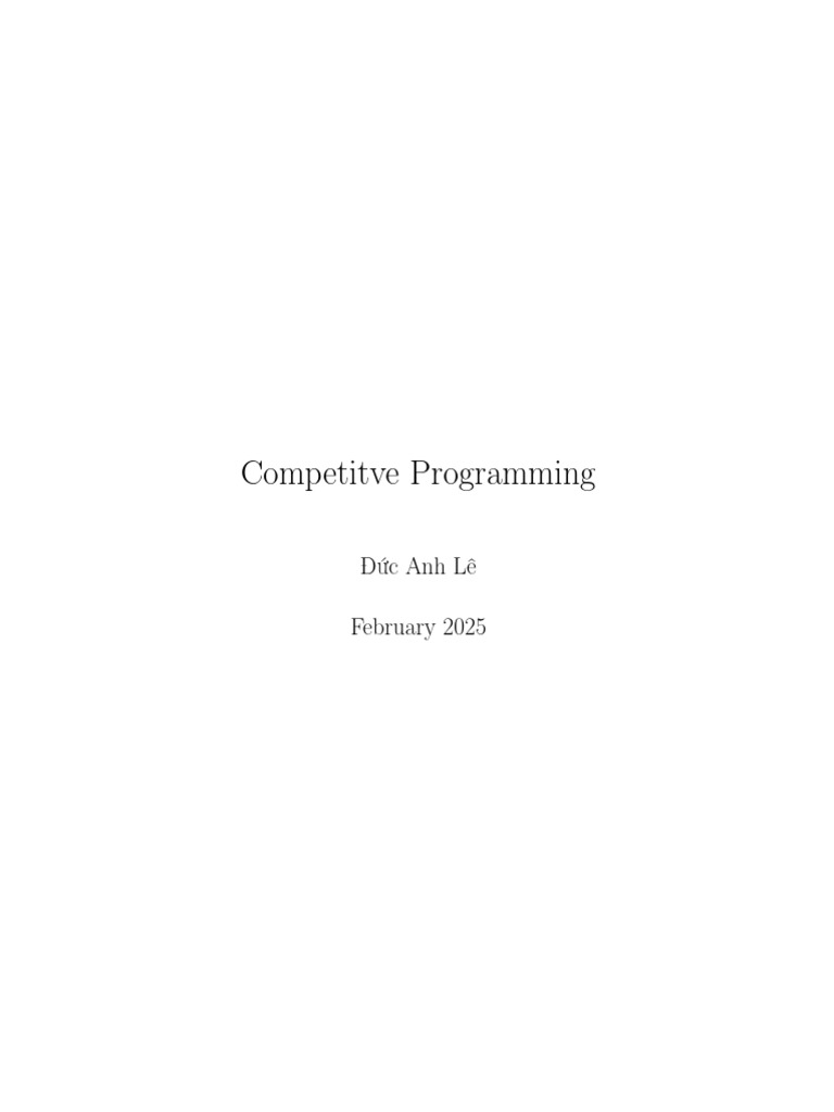 Competitve Programming: Đ C Anh Lê February 2025 | PDF