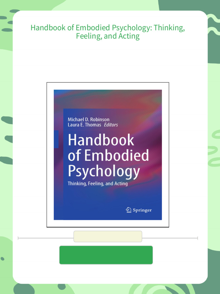 Handbook of Embodied Psychology: Thinking, Feeling, and Acting - Download the ebook today and ...