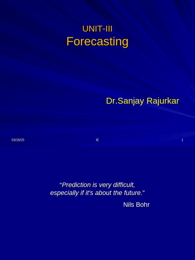 IE UNIT-III Forecasting | PDF | Forecasting | Time Series