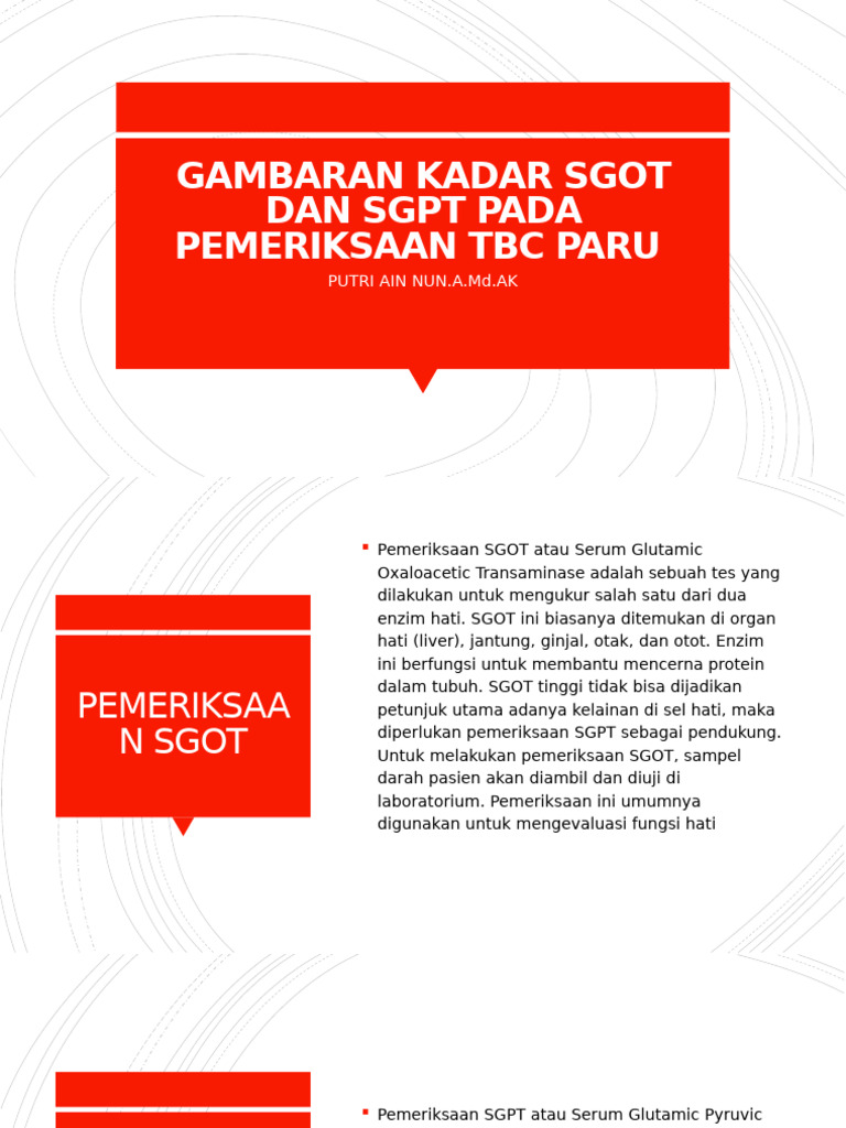 Powerpoint Gambaran Kadar SGOT Dan SGPT Pada Pemeriksaan TBC Paru | PDF