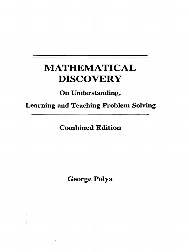 George Polya - Mathematical Discovery | PDF