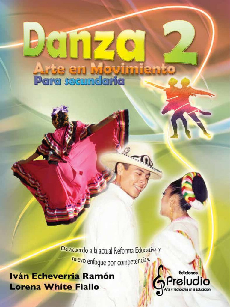 Danza 2 Digitalizado - Secundaria | PDF | Bailes | Teatro