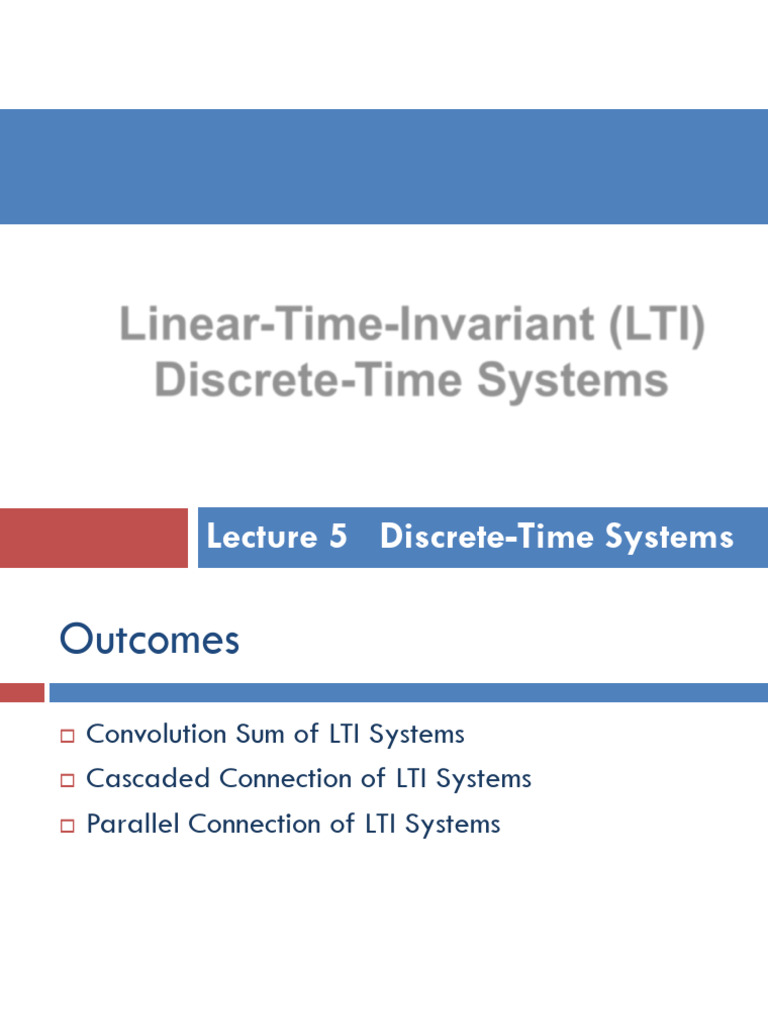 3 Lec5 and Lec6 DSP Convolultion System Realization | PDF | Signal Processing | Theoretical ...