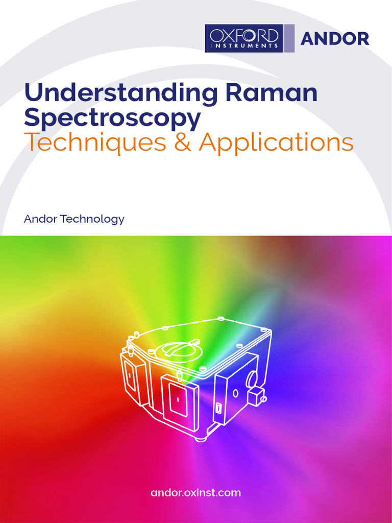 Raman Spectroscopy Techniques Overview | PDF | Raman Spectroscopy ...