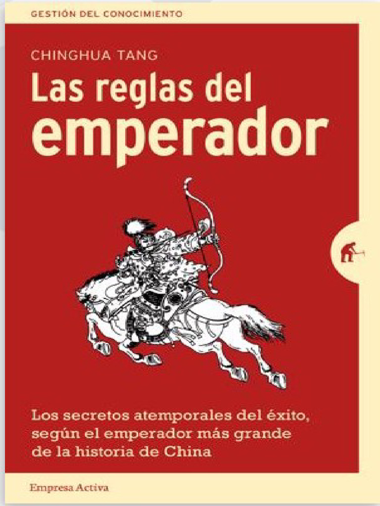 Las reglas del emperador - Chingua Tang | PDF | Liderazgo | dinastía Tang