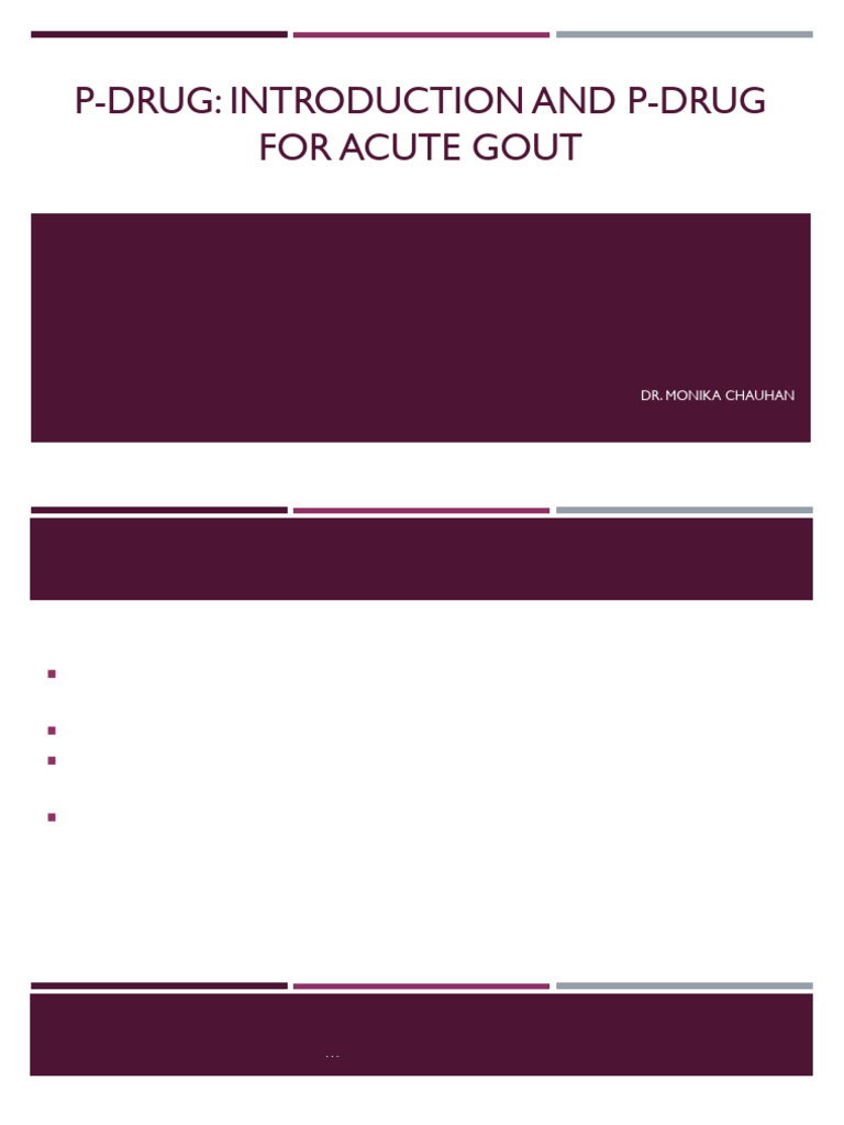 P-Drug Introduction & Acute Gout | PDF | Dose (Biochemistry) | Chemistry