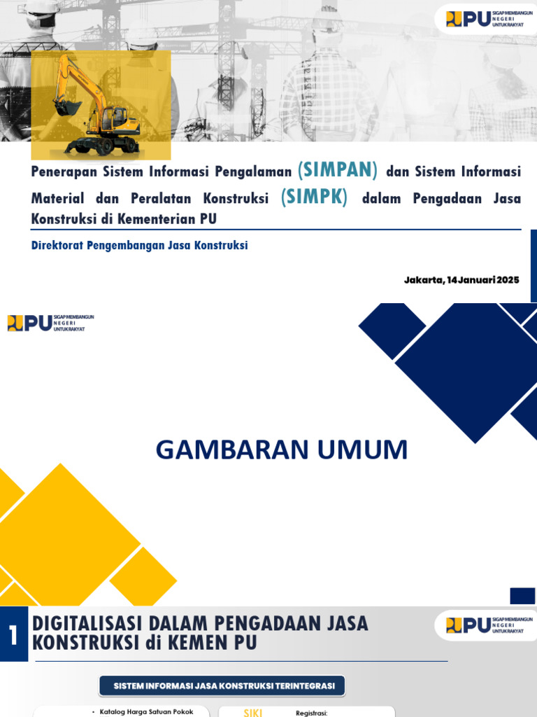 Penerapan SIMPAN Dan SIMPK Dalam Pengadaan Jasa Konstruksi Di ...