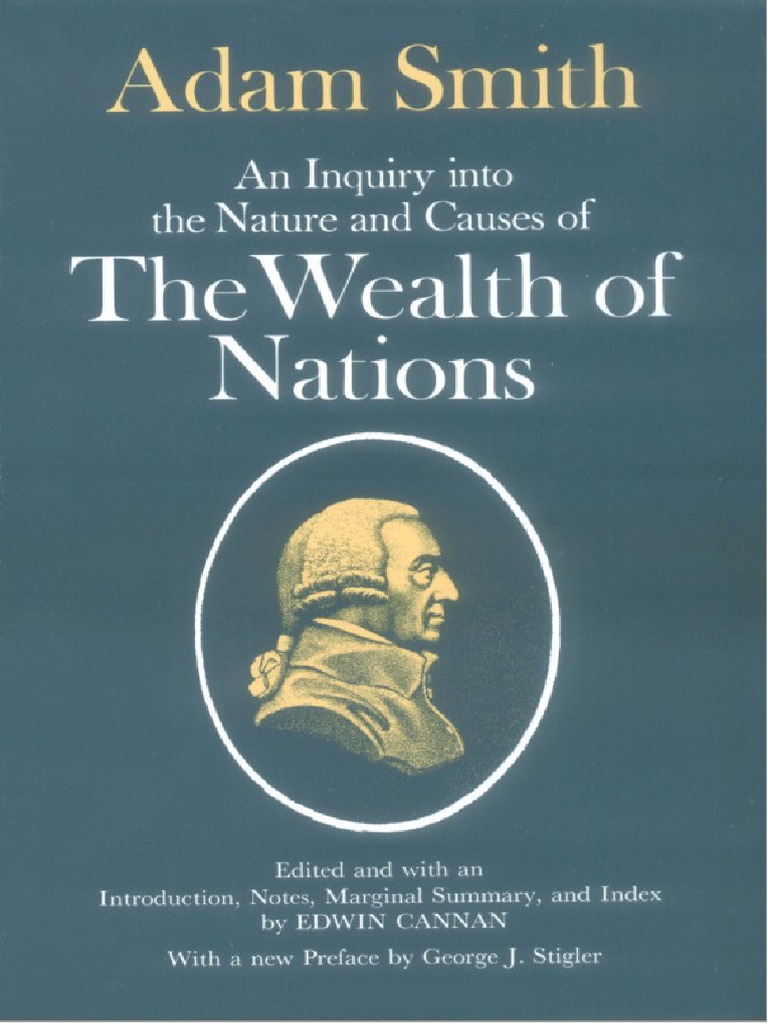 Smith-Wealth of Nations | PDF | The Wealth Of Nations | Adam Smith