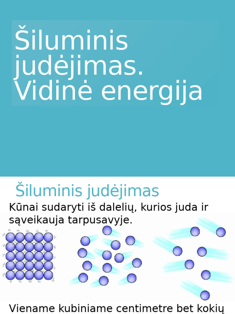9 Klasė - Siluminis Judejimas Vidine Energija | PDF