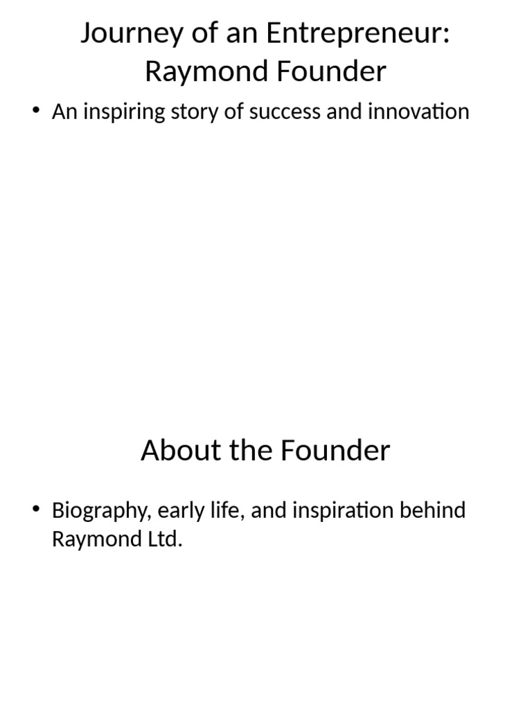 Journey of Raymond Founder | PDF