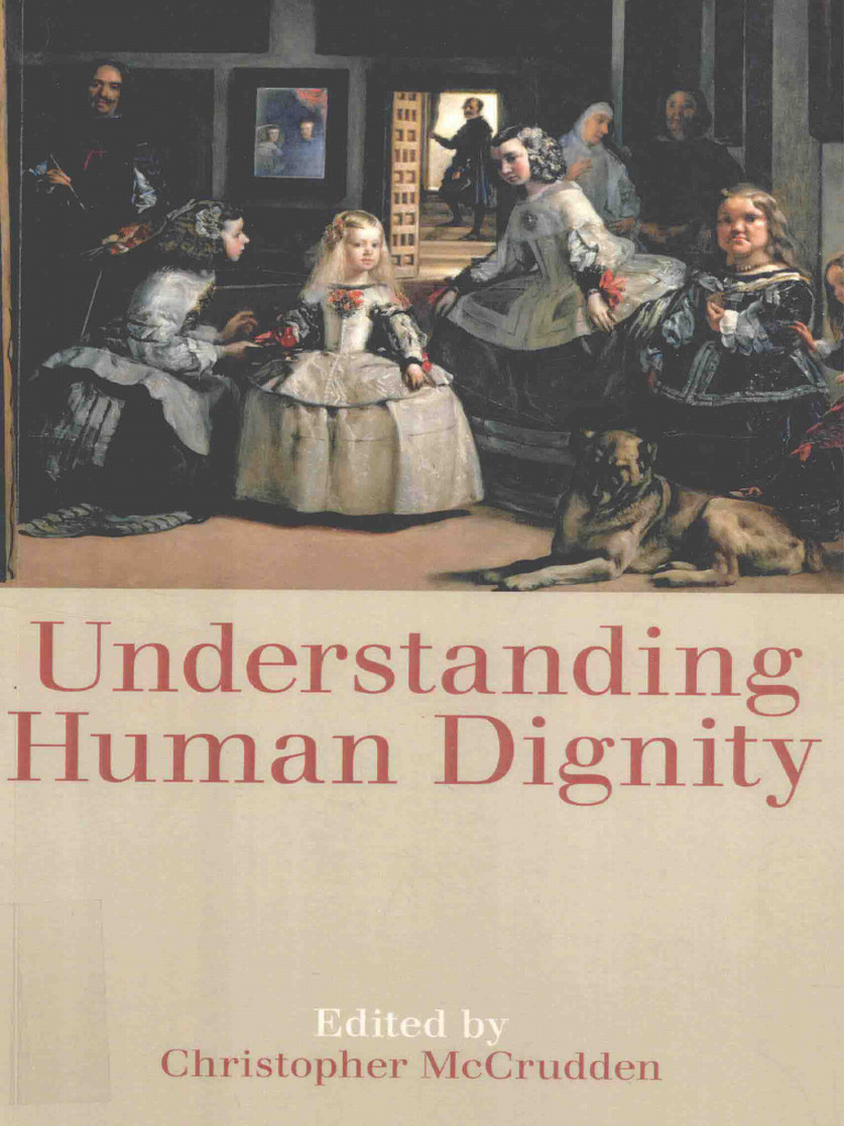 Mccrudden - Understanding Human Dignity | PDF