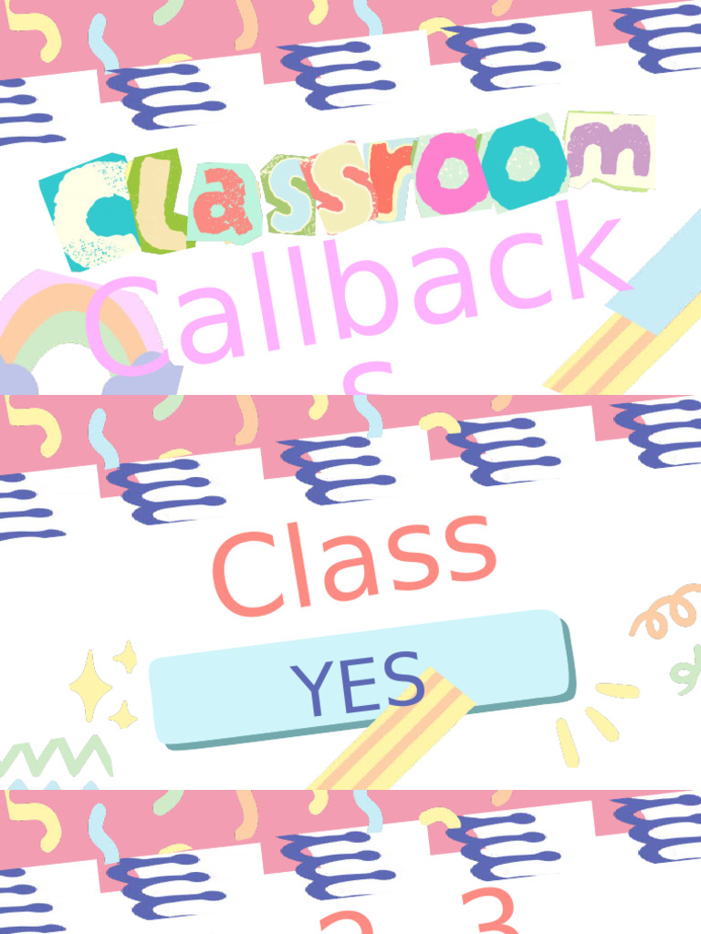 Classroom Callbacks | PDF