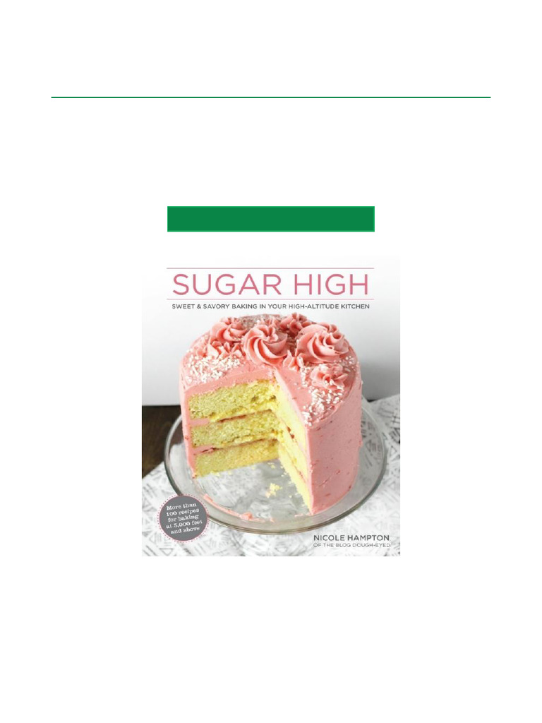 Most Wanted Sugar High Sweet & Savory Baking in Your High Altitude ...