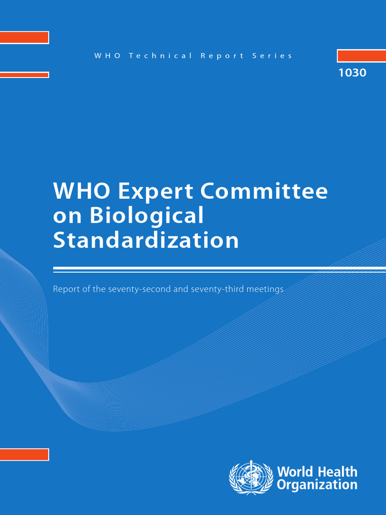 WHO Expert Committee On Biological Standardization: WHO Technical ...