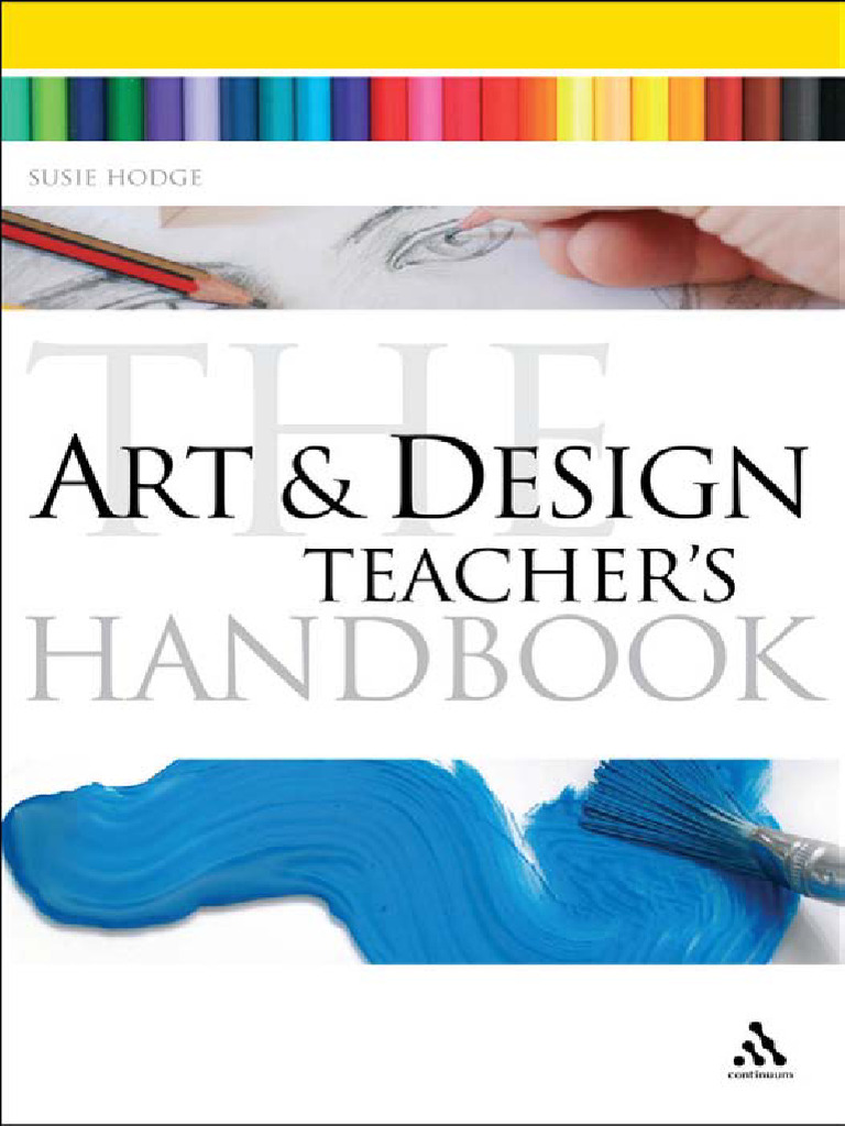 The Art and Design Teachers Handbook by | PDF | Educational Assessment ...