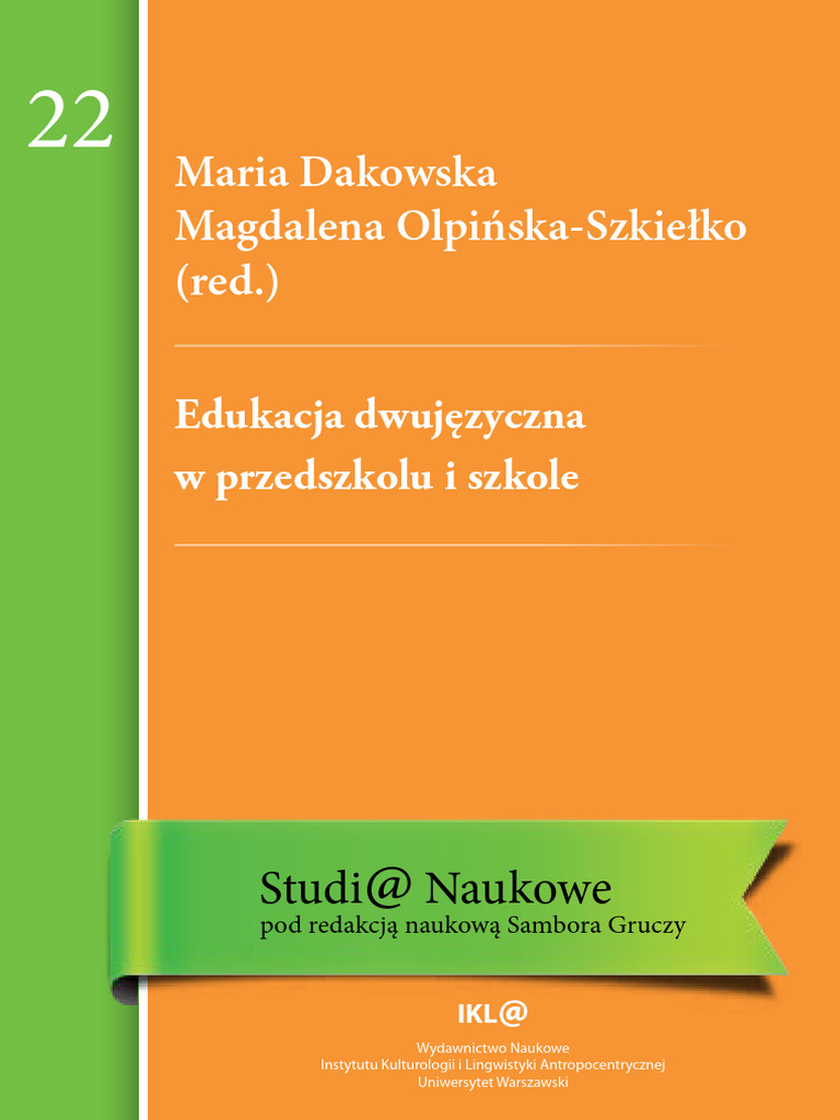 Maria Dakowska Magdalena Olpińska Edukacja dwujęzyczna | PDF