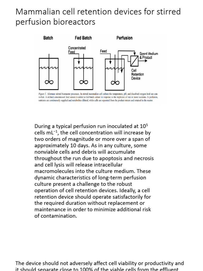 Mammalian cell retention devices for stirred perfusion bioreactors ...