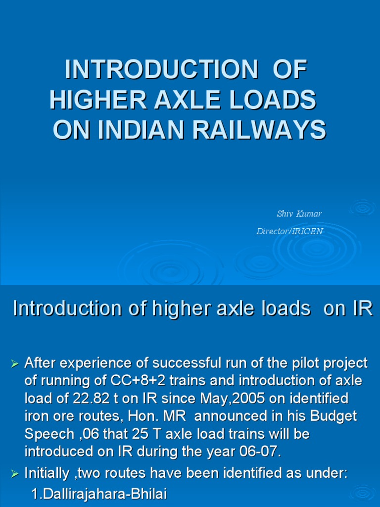 Higher Axle Loads on Indian Railways | PDF | Track (Rail Transport ...