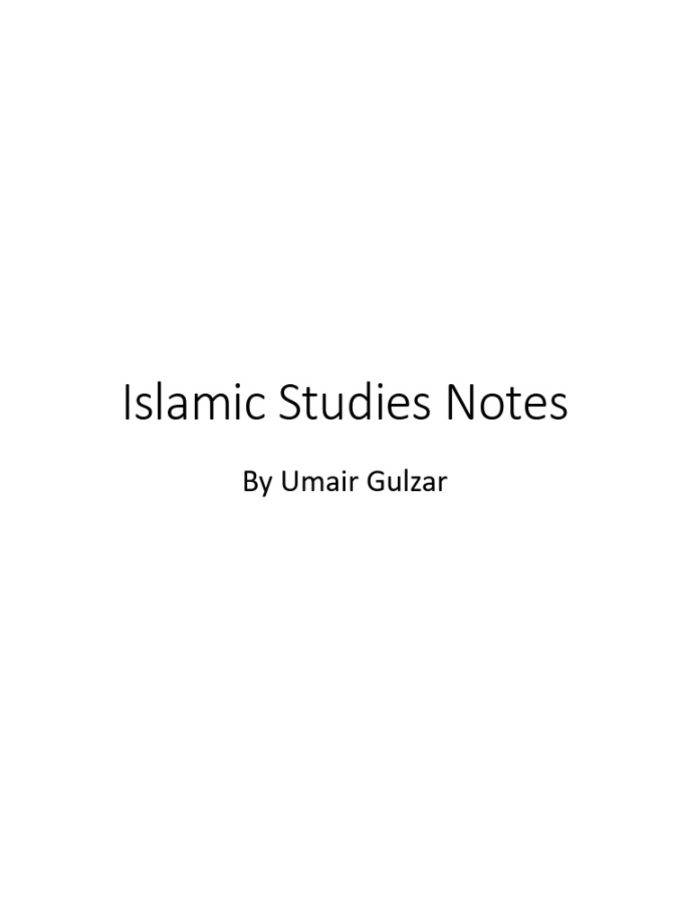 Islamic Studies Notes Overview | PDF | Umar | Caliphate