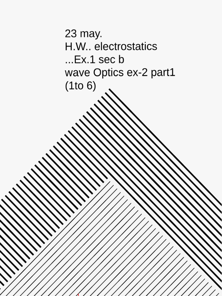 ELECTROSTATICS 3 | PDF